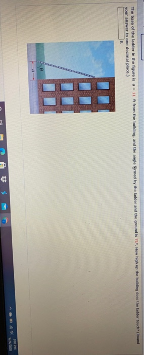 Solved The base of the ladder in the figure is a 11 ft from | Chegg.com