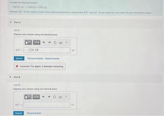 Solved Consider the following reaction: CaCO3( | Chegg.com