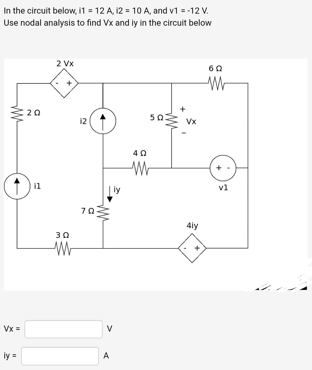 Solved In the circuit below, i1 =12 A,i2=10 A, and v1=−12 V. | Chegg.com
