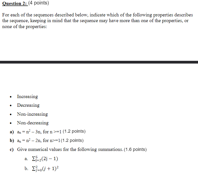 Solved Question 2: (4 ﻿points)For each of the sequences | Chegg.com