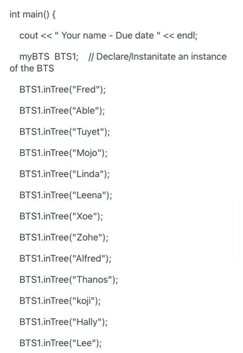 Solved Write a BTS for strings datatype, using pointers | Chegg.com