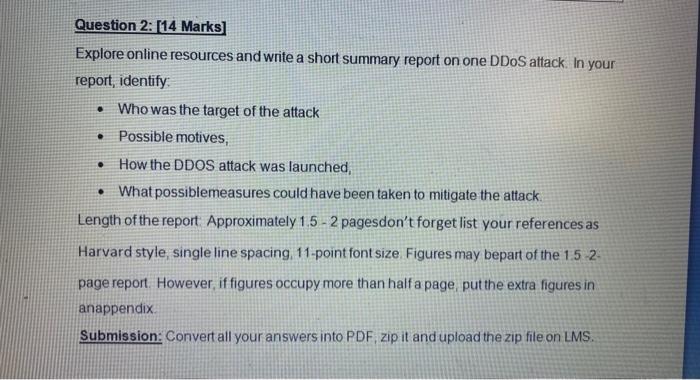 Solved Question 2: [14 Marks] Explore online resources and | Chegg.com