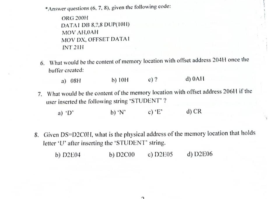 Solved *Answer questions (6,7,8), given the following code: | Chegg.com