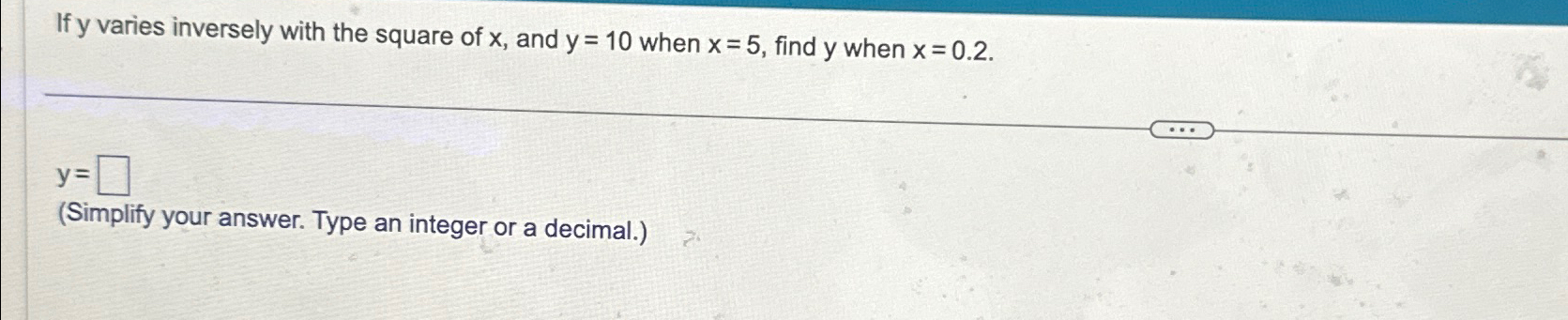 Solved If y ﻿varies inversely with the square of x, ﻿and | Chegg.com