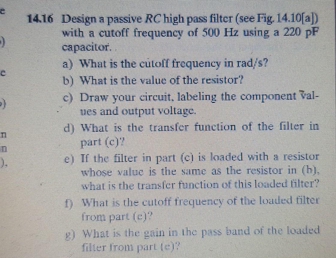 Solved 14.16 Design a passive RC high pass filter (see Fig. | Chegg.com
