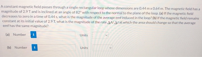 Solved A constant magnetic field passes through a single | Chegg.com