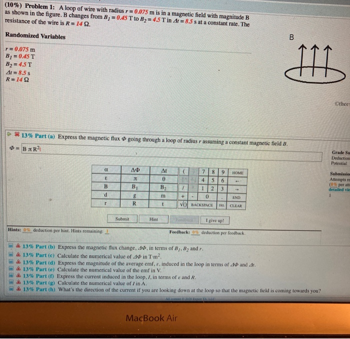 Solved (10%) Problem 1: A loop of wire with radius r = 0.075 | Chegg.com