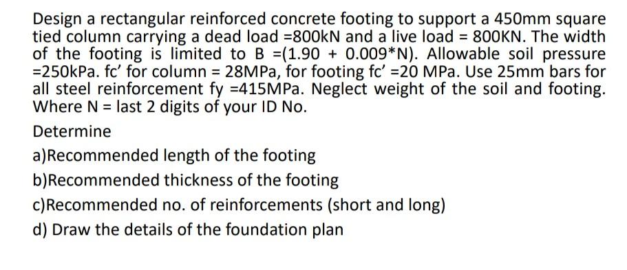 Solved Design a rectangular reinforced concrete footing to | Chegg.com