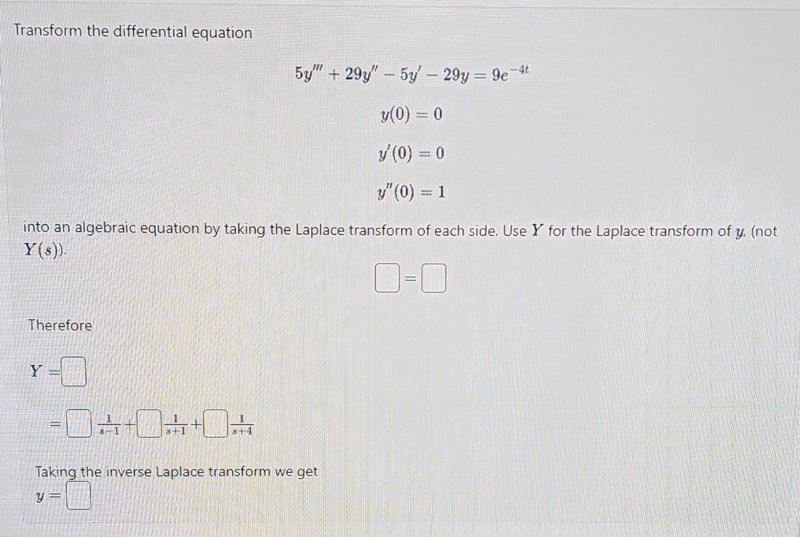 Solved Transform the differential equation | Chegg.com