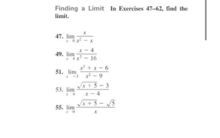 Solved Finding a Limit In Exercises 47-62, find the limit. | Chegg.com