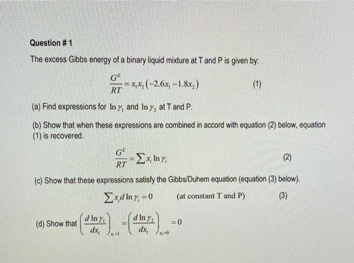 Solved The excess Gibbs energy of a binary liquid mixture at | Chegg.com