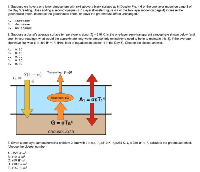 Solved A. B. c. 1. Suppose we have a one layer atmosphere | Chegg.com