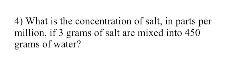 Solved What is the concentration of salt, in parts per | Chegg.com
