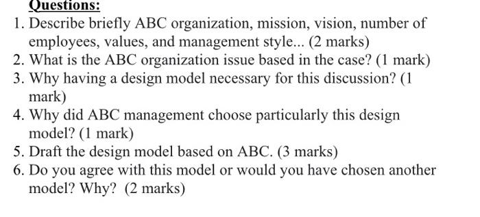 1. Describe briefly ABC organization, mission, | Chegg.com