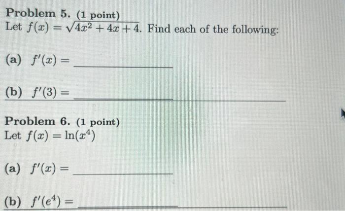 Problem 5. (1 point) Let f(x)=4x2+4x+4. Find each of | Chegg.com