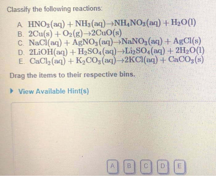 Solved Classify the following reactions: A HNO3(aq) + | Chegg.com