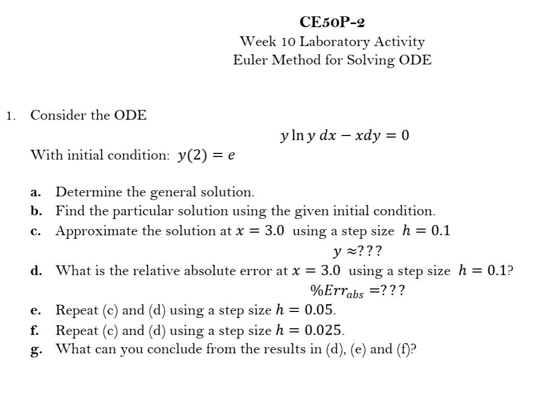 Solved CE50P-2 Week 10 Laboratory Activity Euler Method for | Chegg.com