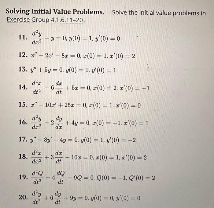 Solved Solving Initial Value Problems Solve The Initial 8257