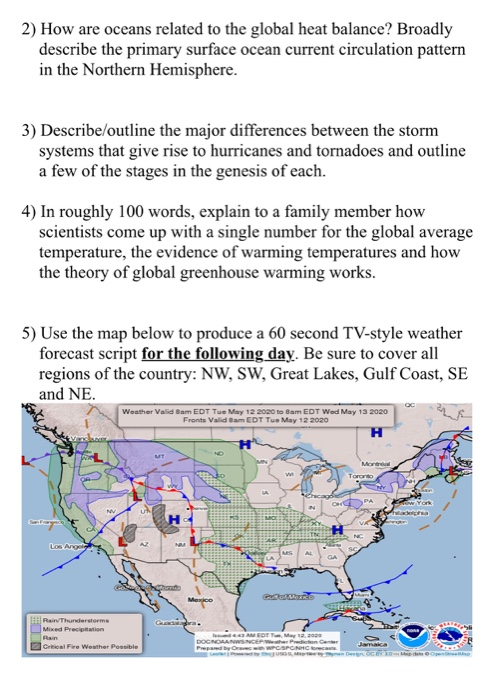 Solved 2) How are oceans related to the global heat balance? | Chegg.com