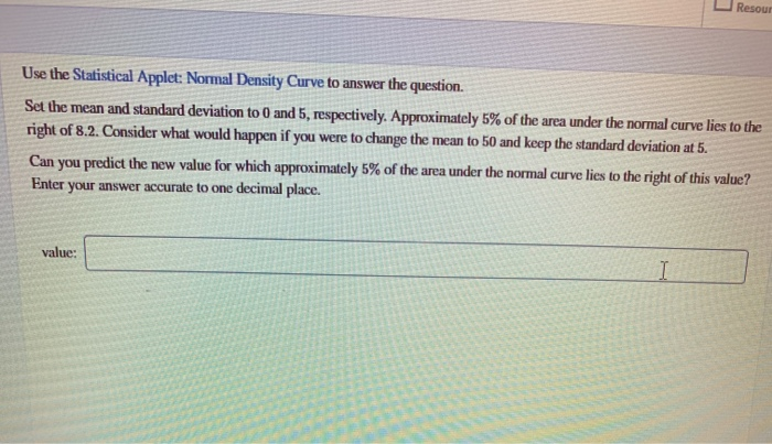 Solved Use the Statistical Applet: Normal Density Curve to | Chegg.com