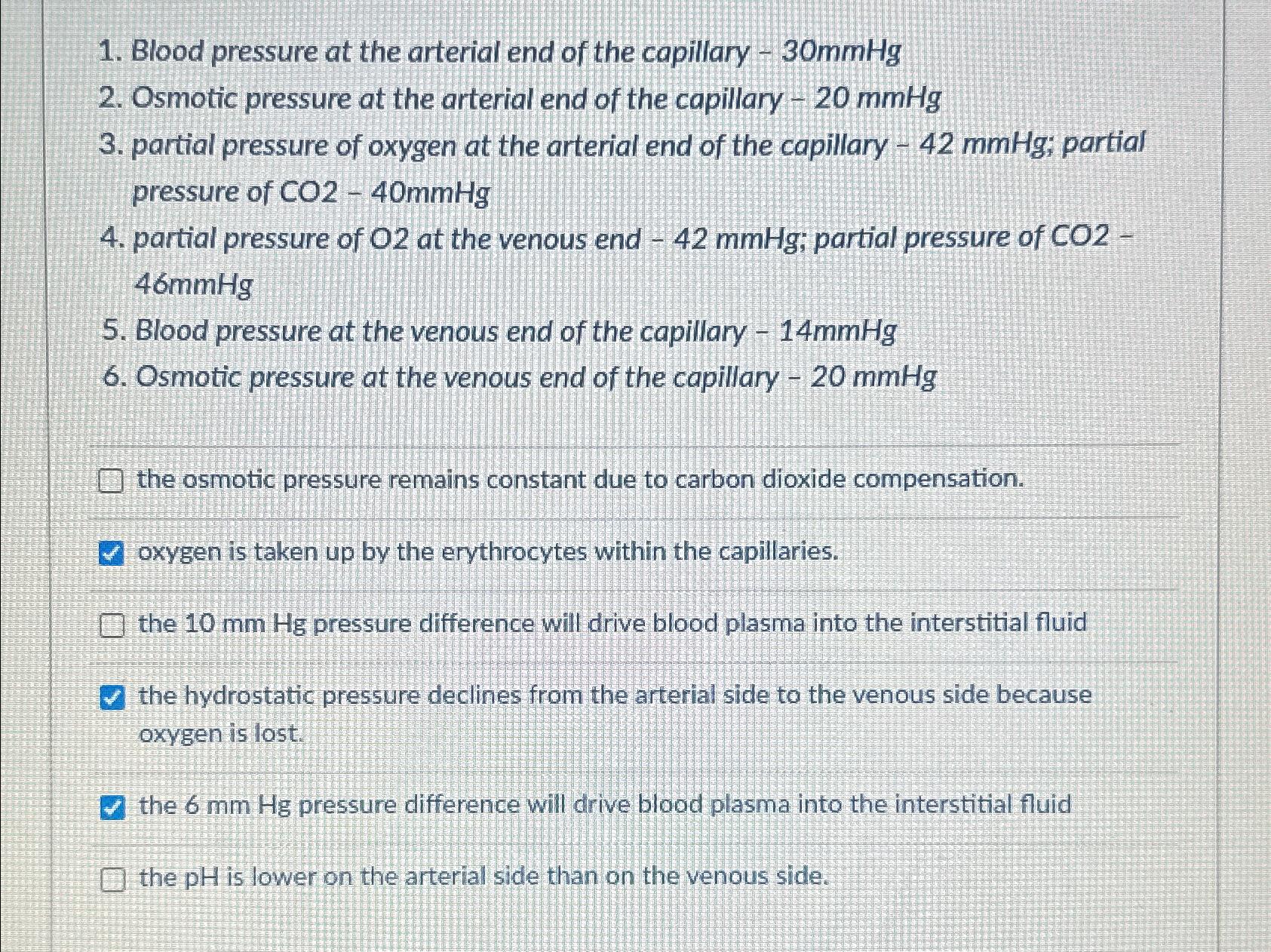 Solved Blood pressure at the arterial end of the capillary | Chegg.com