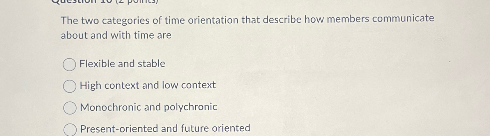Solved The two categories of time orientation that describe | Chegg.com
