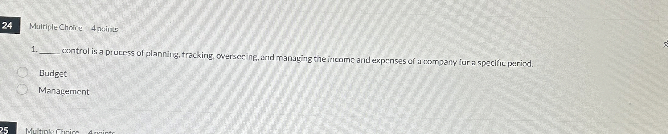Solved 24Multiple Choice 4 ﻿pointsq, ﻿control is a process | Chegg.com
