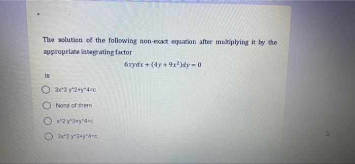 Solved The solution of the following non-exact equation | Chegg.com