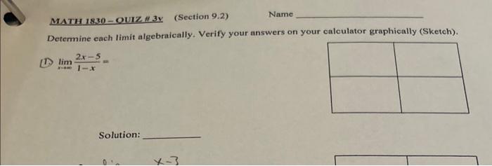 Solved Determine each limit algebraically. Verify your | Chegg.com