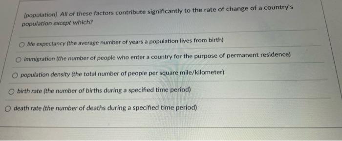 Solved [population] All of these factors contribute | Chegg.com