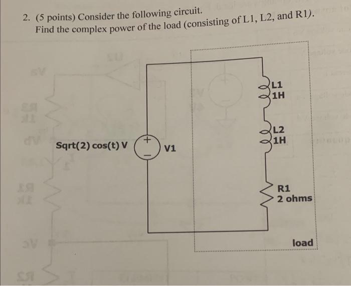 Solved 2. (5 points) Consider the following circuit. Find | Chegg.com