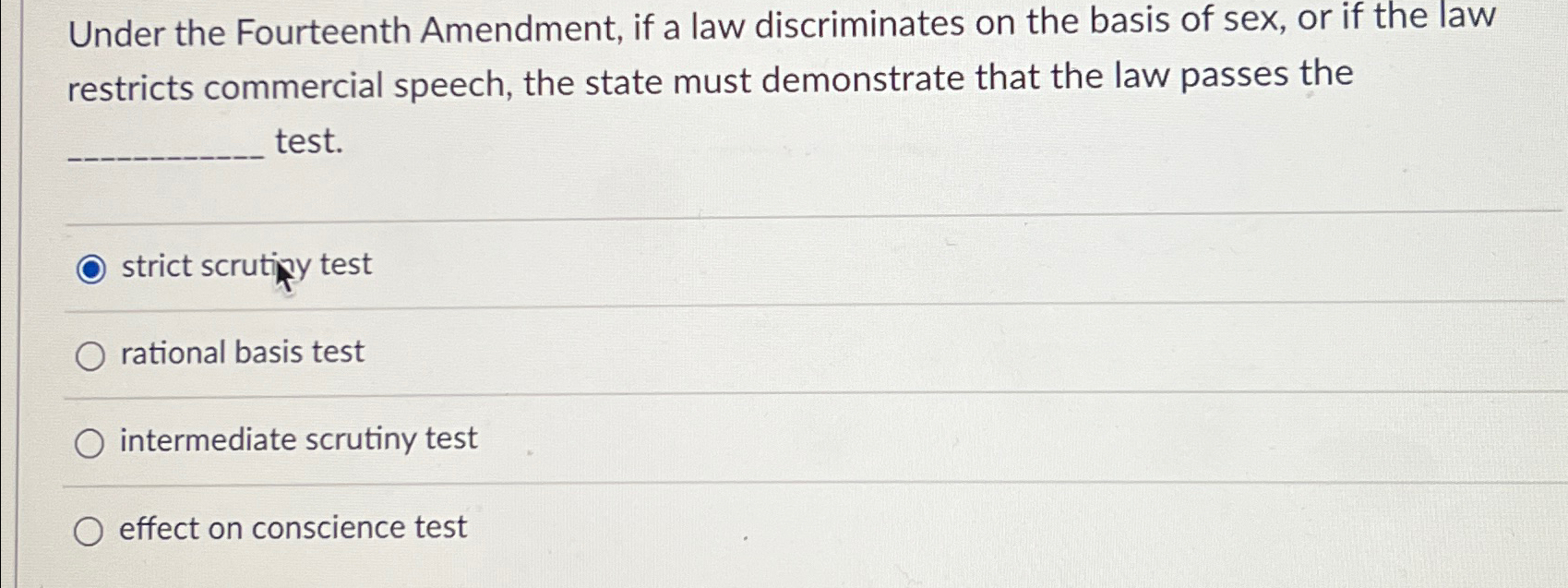 Solved Under the Fourteenth Amendment, if a law | Chegg.com