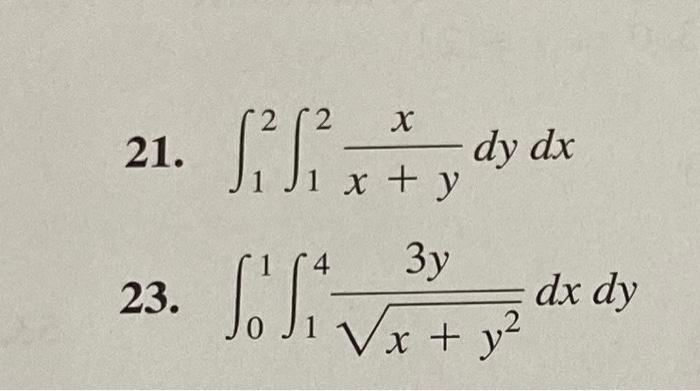 Solved 7–24. Iterated integrals Evaluate the following | Chegg.com