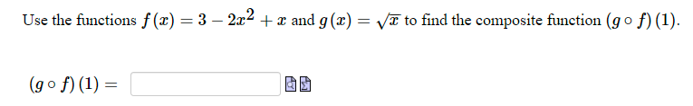 Solved Use the functions f(x)=3-2x2+x ﻿and g(x)=x2 ﻿to find | Chegg.com