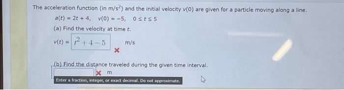 Solved The acceleration function (in m/s2) and the initial | Chegg.com