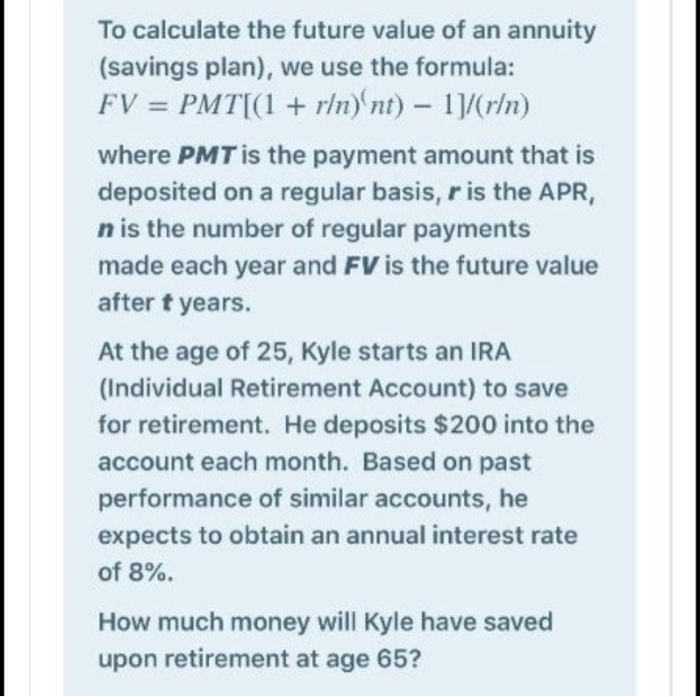 Solved To calculate the future value of an annuity (savings | Chegg.com