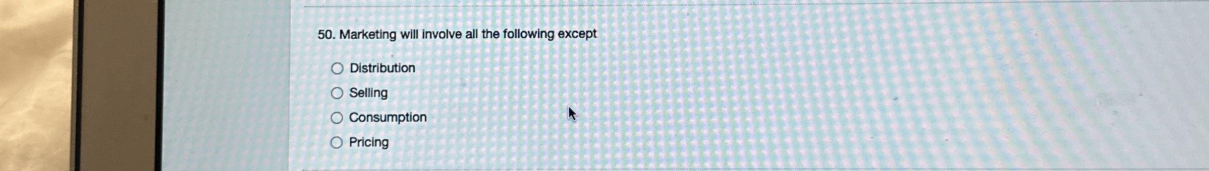 Solved Marketing will involve all the following | Chegg.com