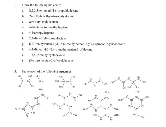 Solved 2. Draw the following molecules: a. | Chegg.com