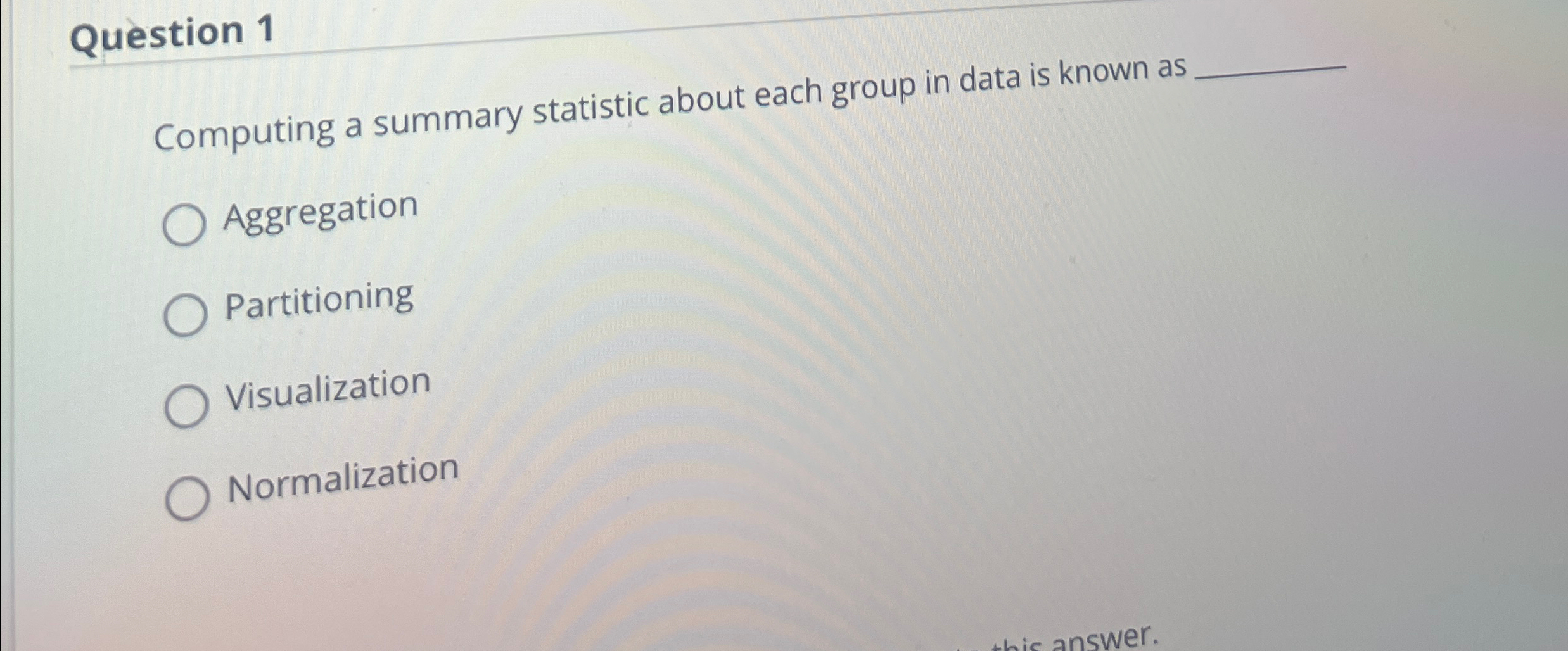Solved Question 1Computing a summary statistic about each | Chegg.com