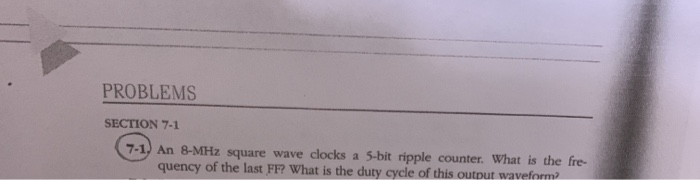 Solved PROBLEMS SECTION 7-1 7-1, An 8-MHz square wave clocks | Chegg.com