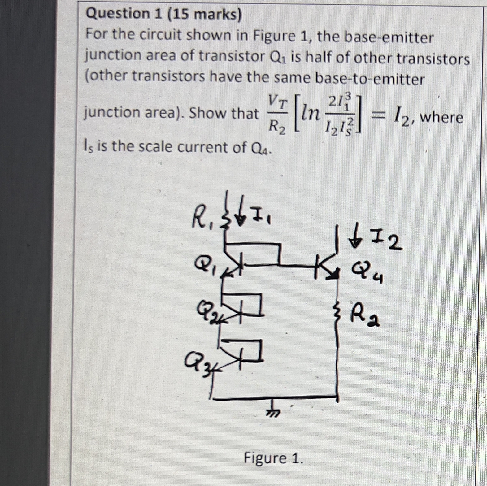 Question 1 (15 ﻿marks)For the circuit shown in Figure | Chegg.com