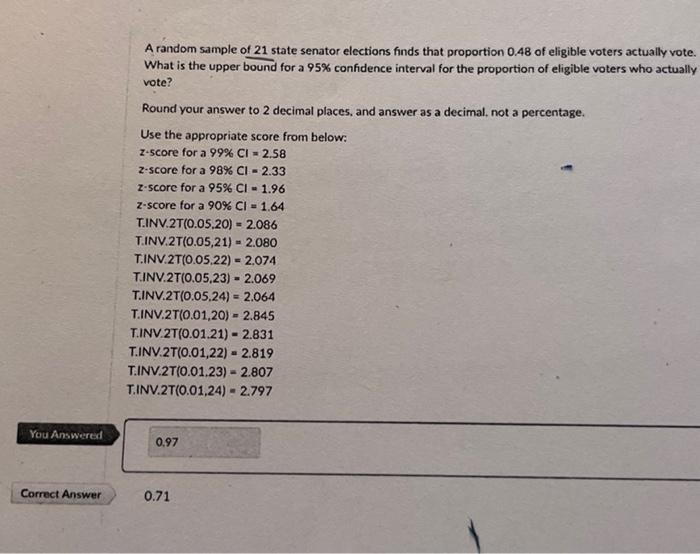 Solved A random sample of 21 state senator elections finds | Chegg.com