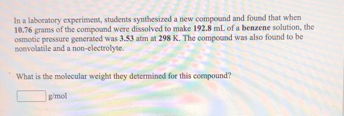 Solved In a laboratory experiment, students synthesized a | Chegg.com