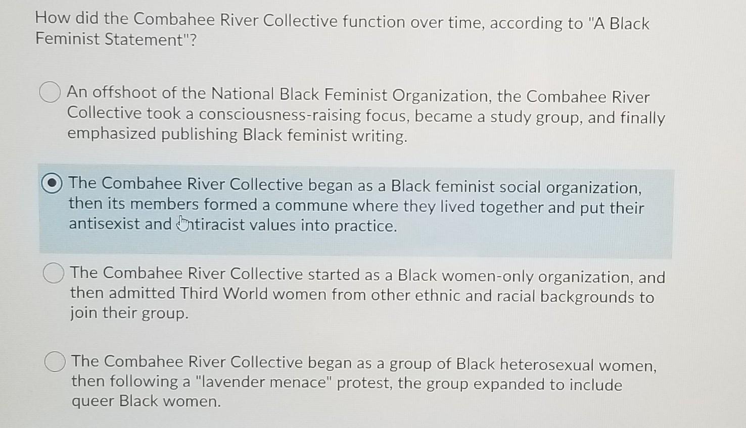 Solved How did the Combahee River Collective function over | Chegg.com