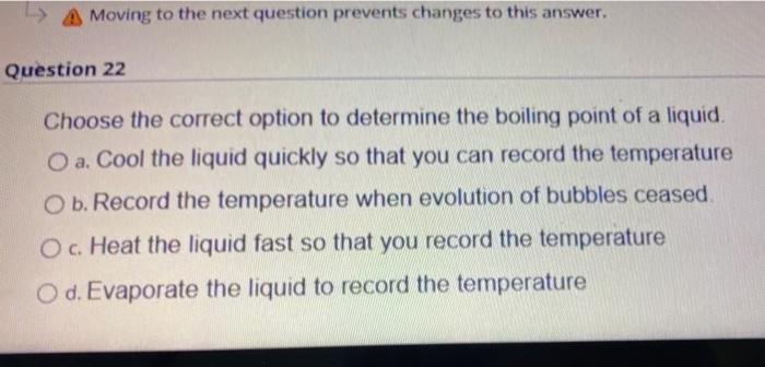 Solved Question 21 In the boiling point experiment, the | Chegg.com