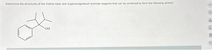 Solved Determine the structures of the methyl ester and | Chegg.com