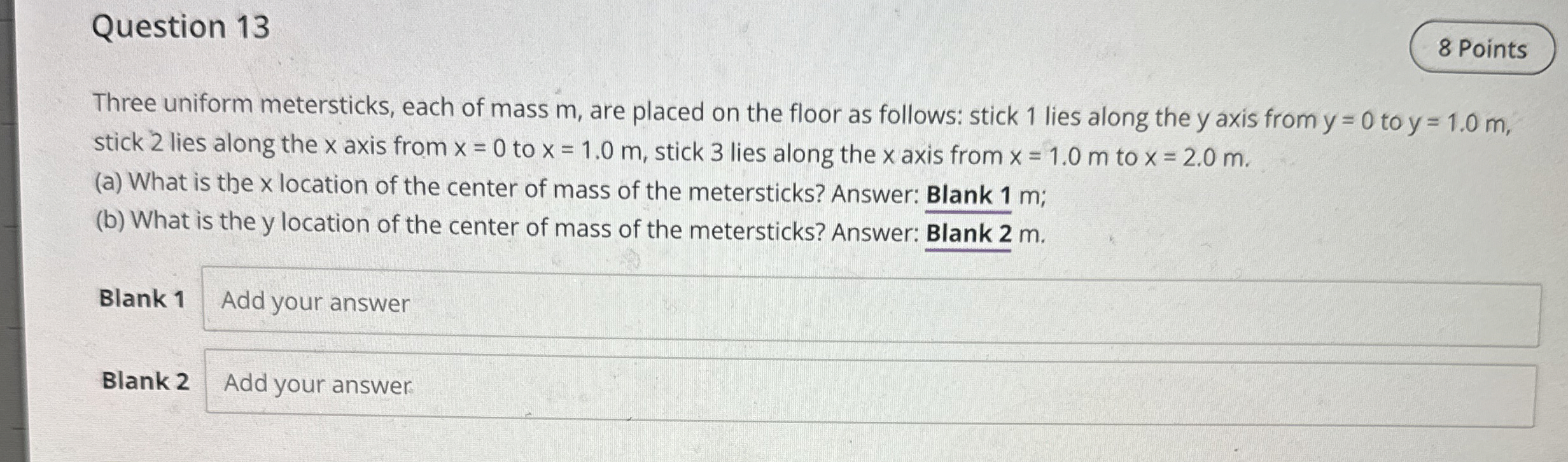 Solved Question 138 ﻿PointsThree uniform metersticks, each | Chegg.com