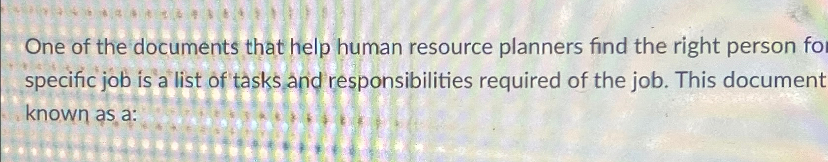 Solved One of the documents that help human resource | Chegg.com