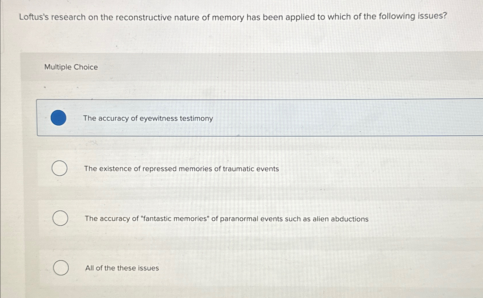 Solved Loftus's research on the reconstructive nature of | Chegg.com