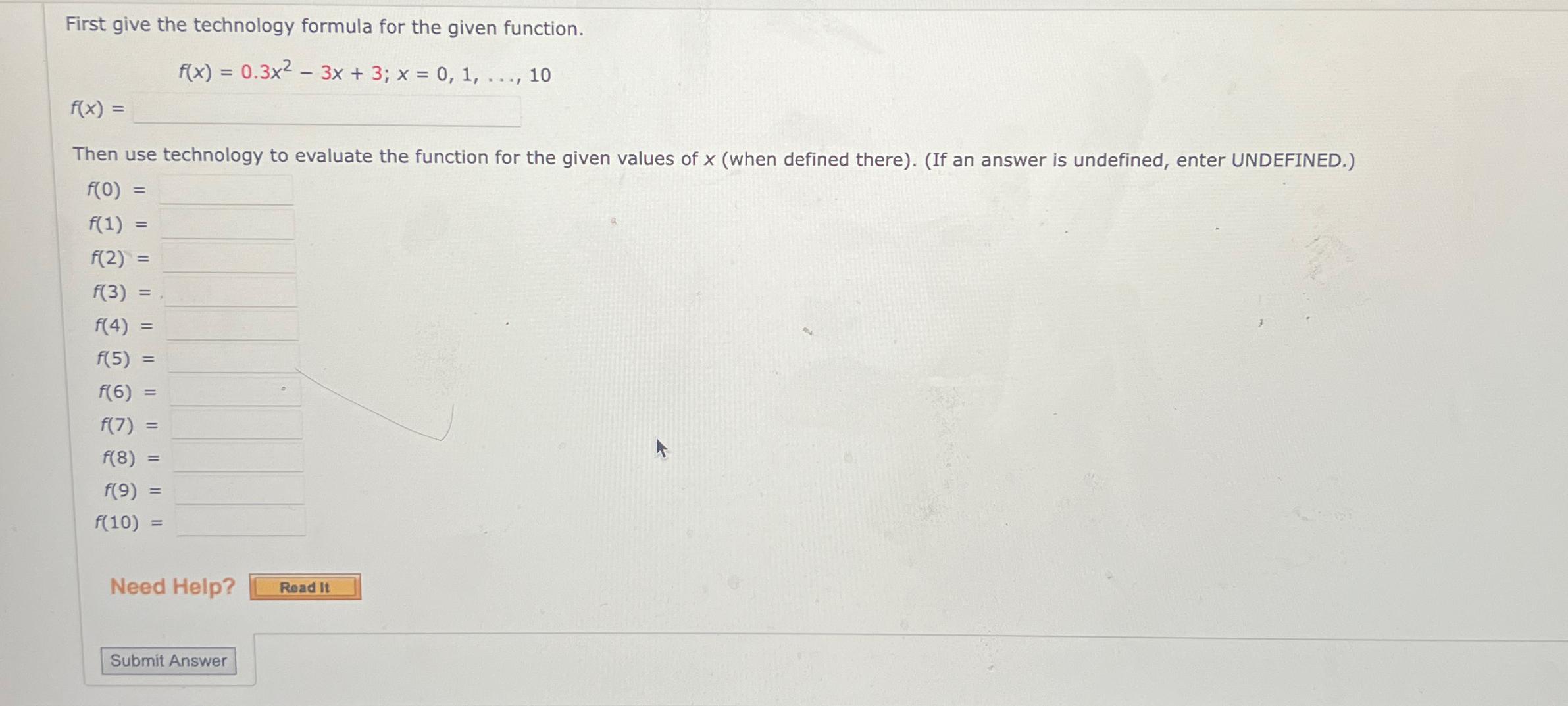 Solved First give the technology formula for the given | Chegg.com